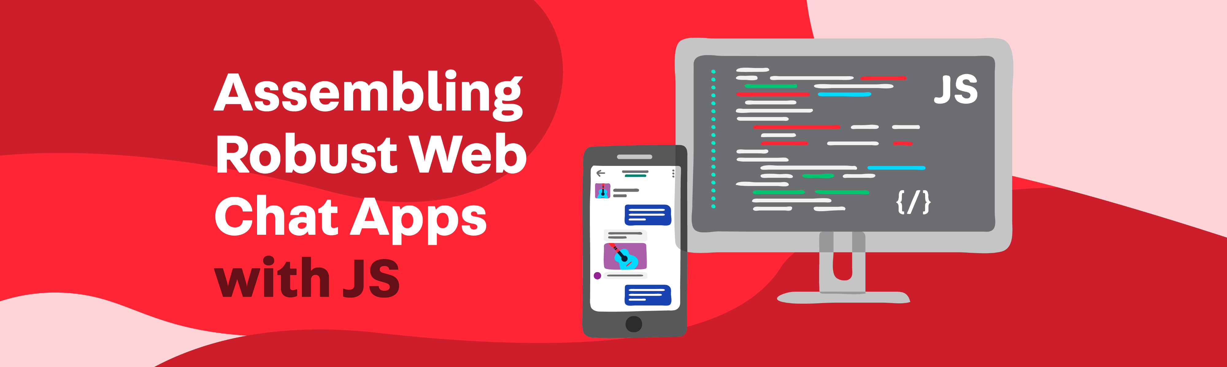Assembling Robust Web Chat Applications With Javascript An In Depth Guide Yao Hui Chua 4985
